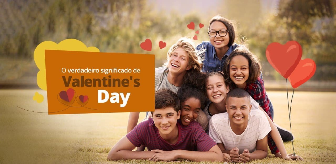 O verdadeiro significado de Valentine's Day - Micropro Marília